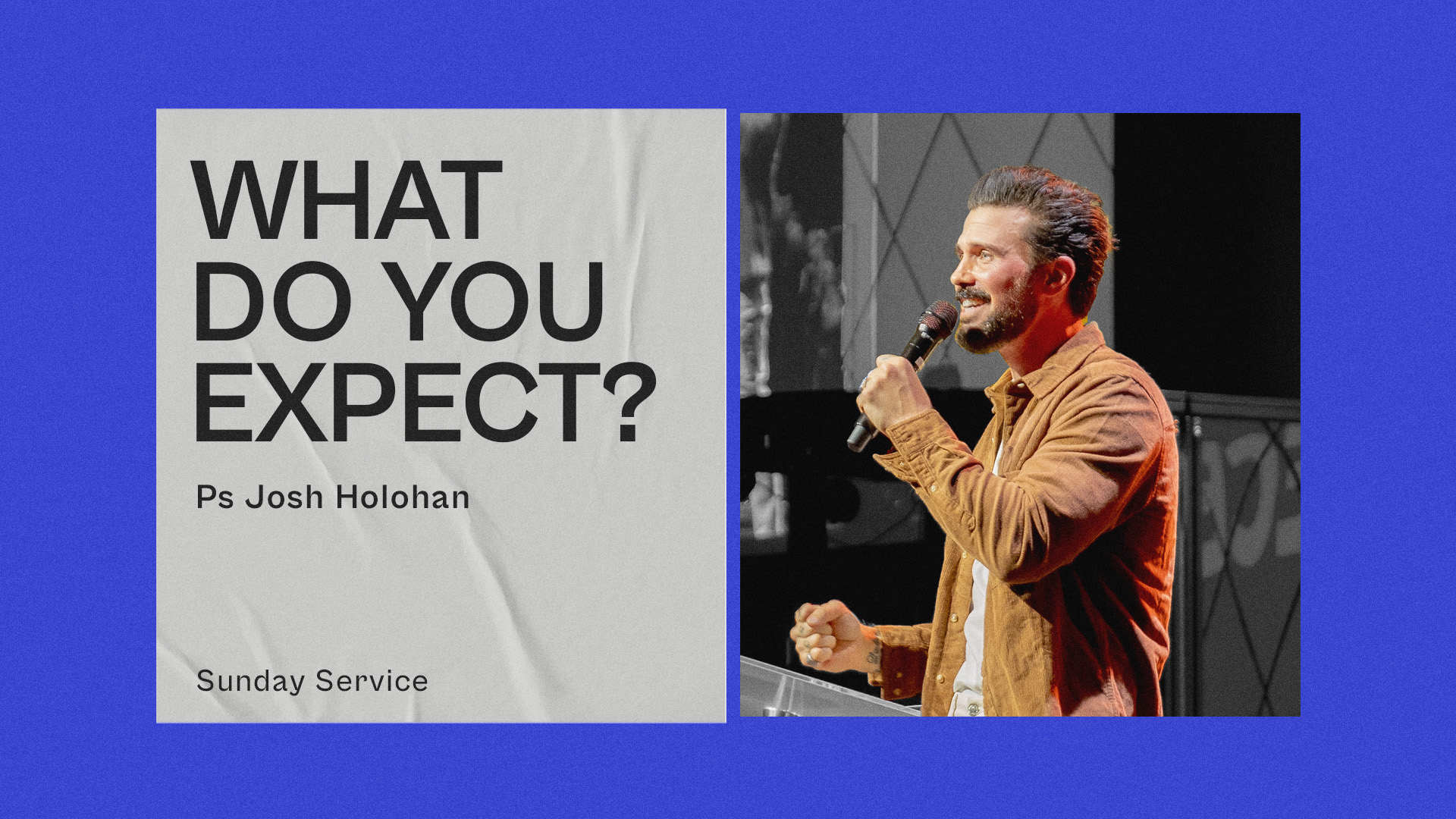 What Do You Expect? - Grace Revolution Church (Dallas–Fort Worth ...